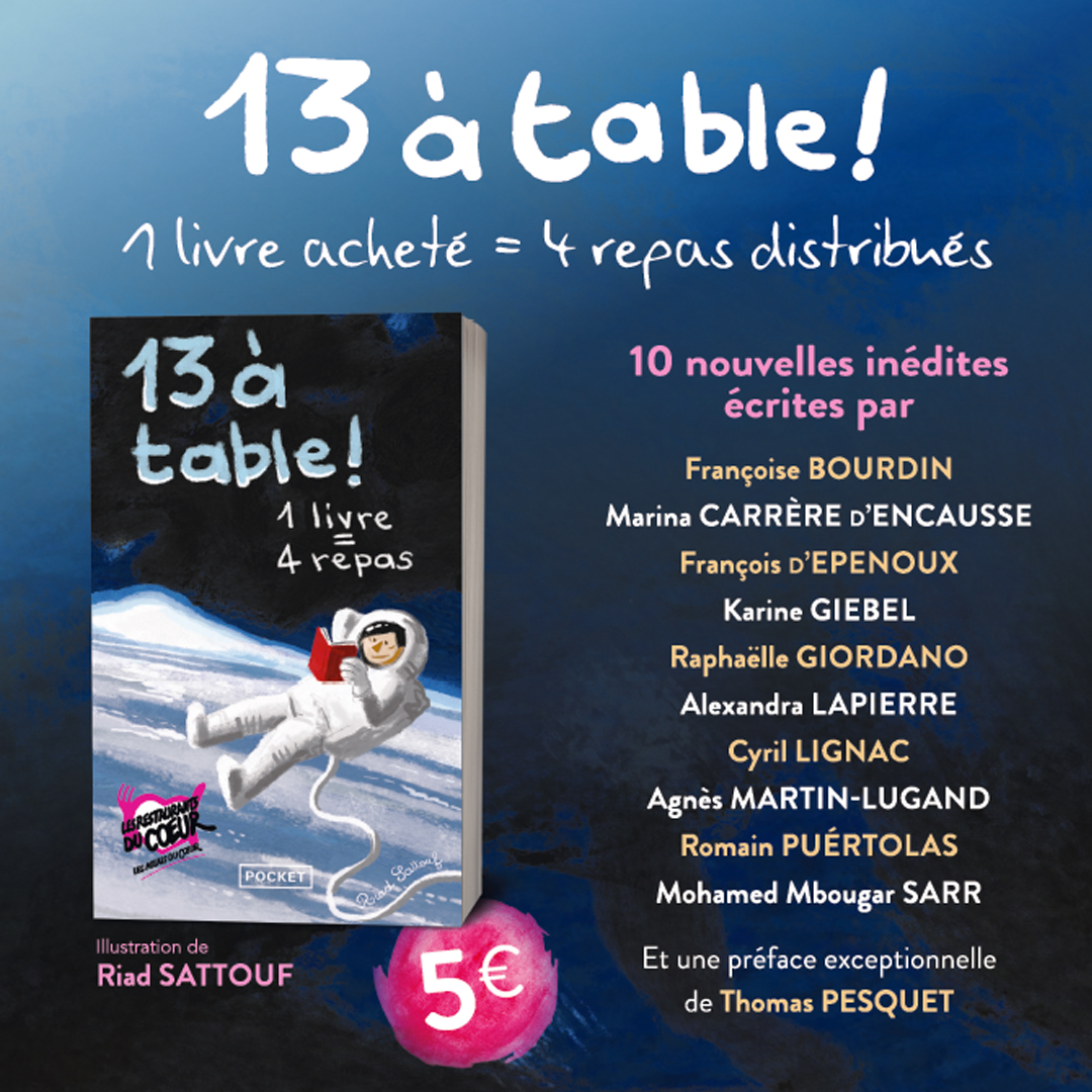 13 à table le roman solidaire à glisser sous le sapin : Les Restos Bas-Rhin